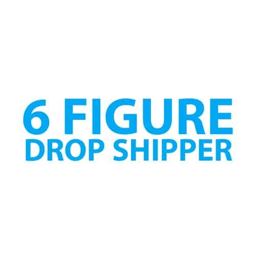 Australia's Best eCommerce Course - 6 Figure Drop Shipper (6FDS)